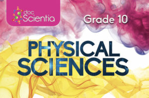 Gr 10 12 Physical Sciences Doc Scientia