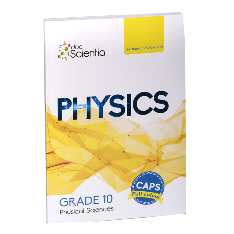 Grade 10 Physics Textbook and Workbook Full Colour - Doc Scientia