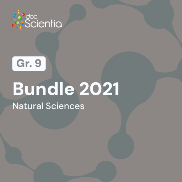 Grade 9 Natural Sciences Bundle 2021 - Doc Scientia