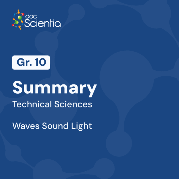 Grade 10 Waves, Sound and Light Summary - Doc Scientia